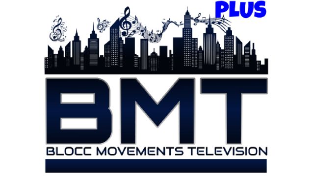 BMT Plus / Blocc Movements Television Plus-BMT Plus